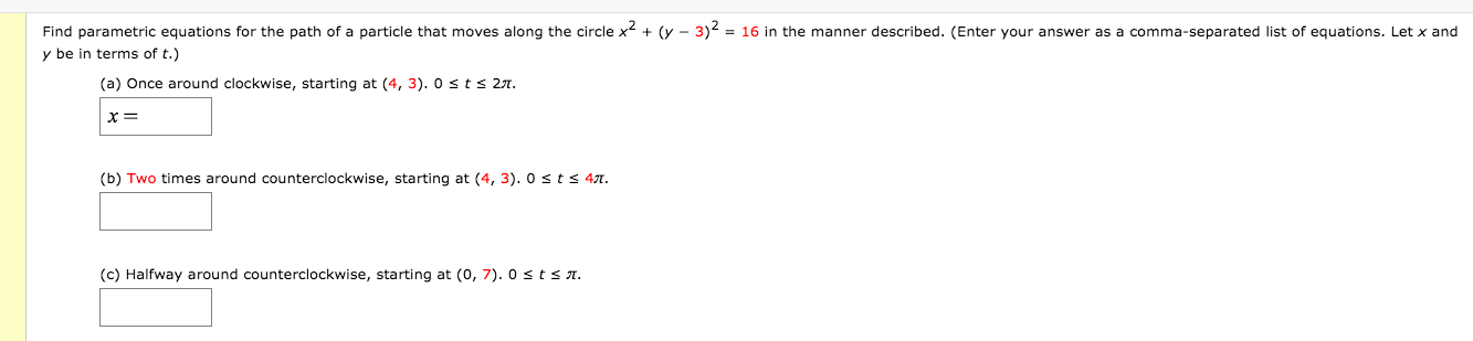 Solved Describe the motion of a particle with position (x, | Chegg.com