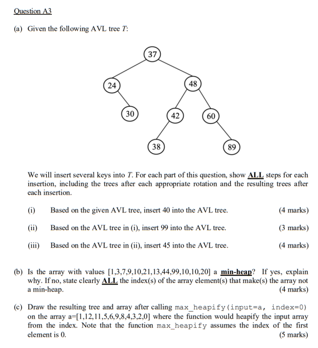 Solved Question A3 (a) Given the following AVL tree T: 37 24 | Chegg.com