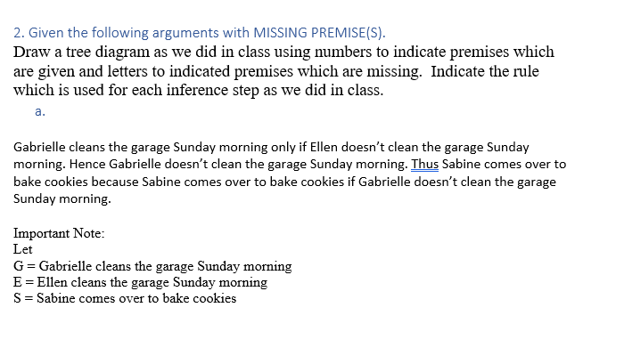 2. Given the following arguments with MISSING | Chegg.com
