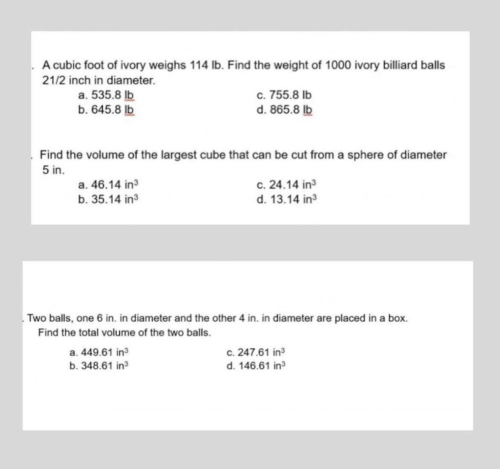Solved . A cubic foot of ivory weighs 114 lb. Find the | Chegg.com