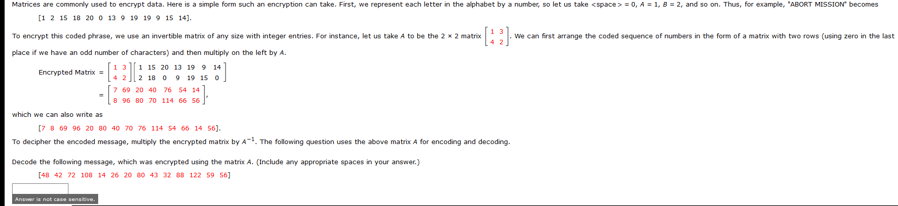 Solved Matrices are commonly used to encrypt data. Here is a | Chegg.com