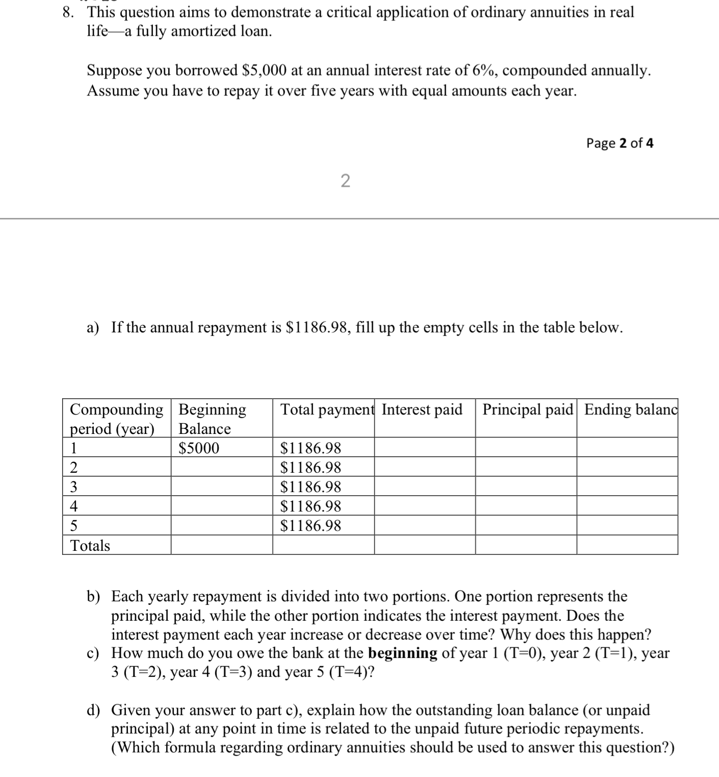 Solved 8. This question aims to demonstrate a critical | Chegg.com