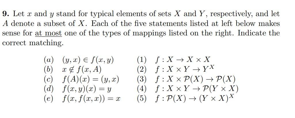 Solved 9. Let x and y stand for typical elements of sets X | Chegg.com