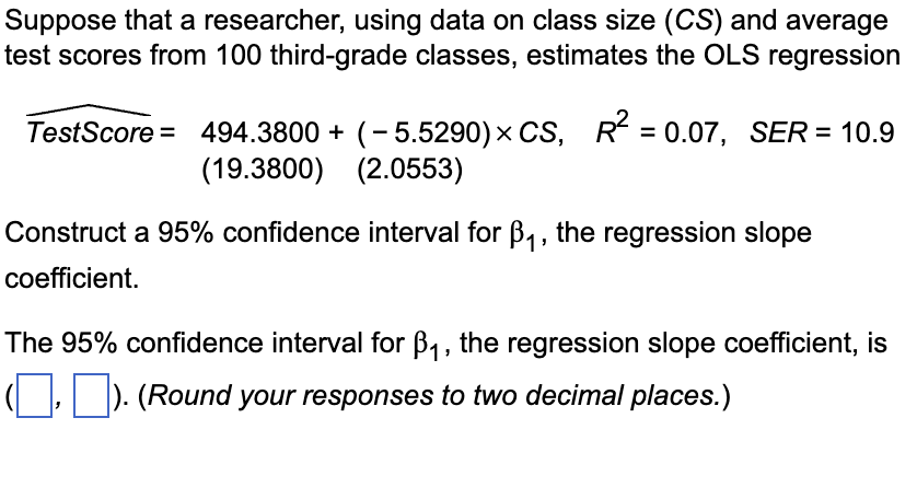 Solved Construct A 95 Confidence Interval For B1 The