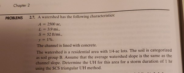 Solved Chapter 2 PROBLEMS 2.7. A watershed has the following | Chegg.com