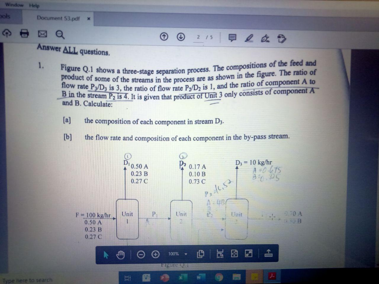 Solved Figure Q.1 shows a three-stage separation process. | Chegg.com
