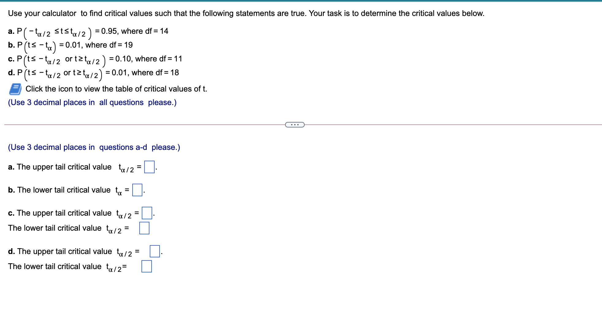 Solved Use Your Calculator To Find Critical Values Such That