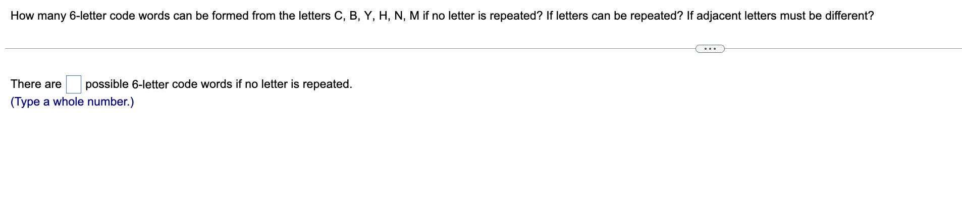 Solved How many 6-letter code words can be formed from the | Chegg.com