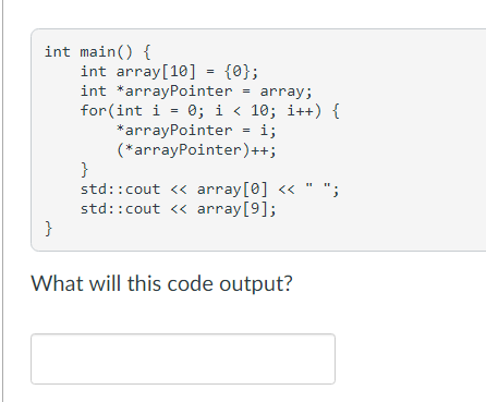 Solved Why is array[0] =10 but everything else is =0 Like | Chegg.com