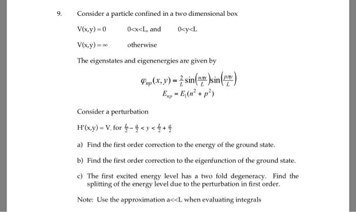 Solved 9. Consider a particle confined in a two dimensional | Chegg.com