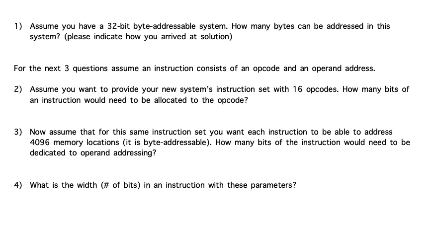 Solved 1) Assume you have a 32-bit byte-addressable system. | Chegg.com