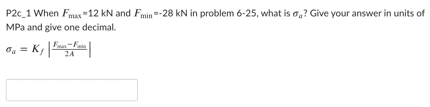 Solved 6-27. Using the Goodman criterion for infinite life, | Chegg.com Solved 6-27. Using the Goodman criterion for infinite life, | Chegg.com