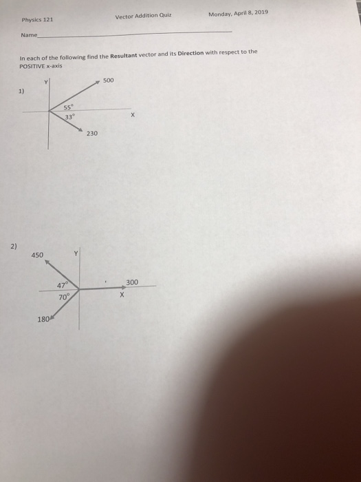 Solved Physics 121 Vector Addition Quiz Monday, April 8, | Chegg.com