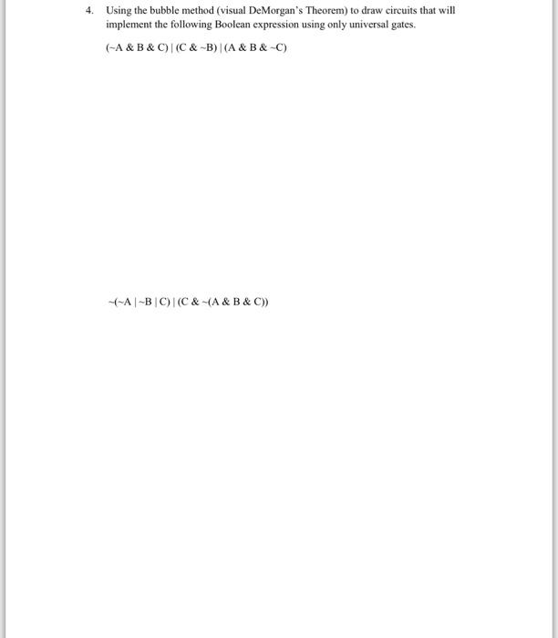 Solved 4. Using the bubble method (visual DeMorgan's | Chegg.com