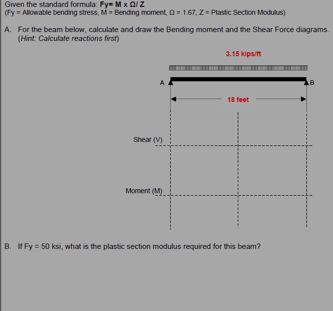Given the standard formula: Fy=M×ΩZ(Fy = ﻿Allowable | Chegg.com