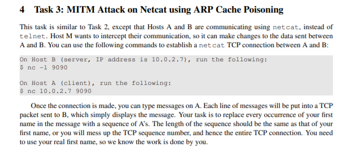 Solved 4 Task 3: MITM Attack on Netcat using ARP Cache | Chegg.com