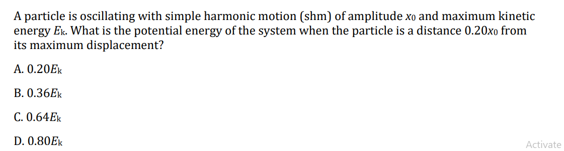 Solved A particle is oscillating with simple harmonic motion | Chegg.com