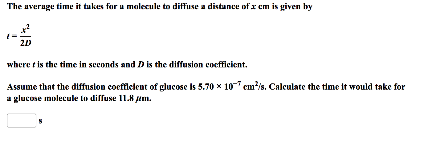 Solved The average time it takes for a molecule to diffuse a | Chegg.com