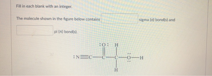 Solved Fill in each blank with an integer The molecule shown | Chegg.com