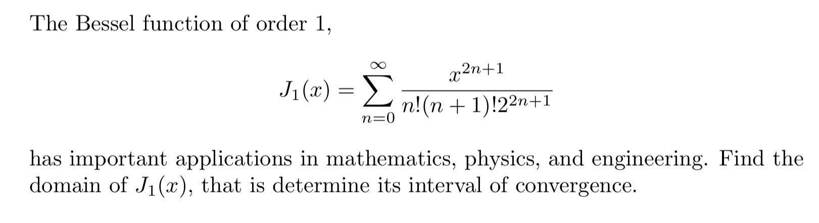 Solved The Bessel function of order 1 , | Chegg.com