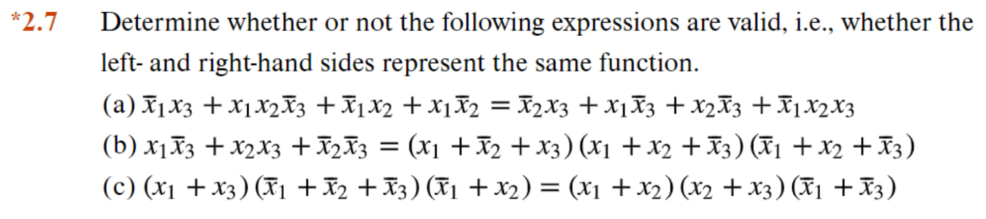 Solved Determine whether or not the following expressions | Chegg.com