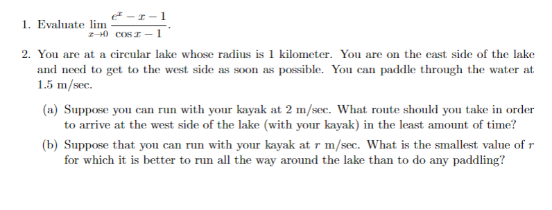 Solved et-1-1 1. Evaluate lim 20 cos - 1 2. You are at a | Chegg.com
