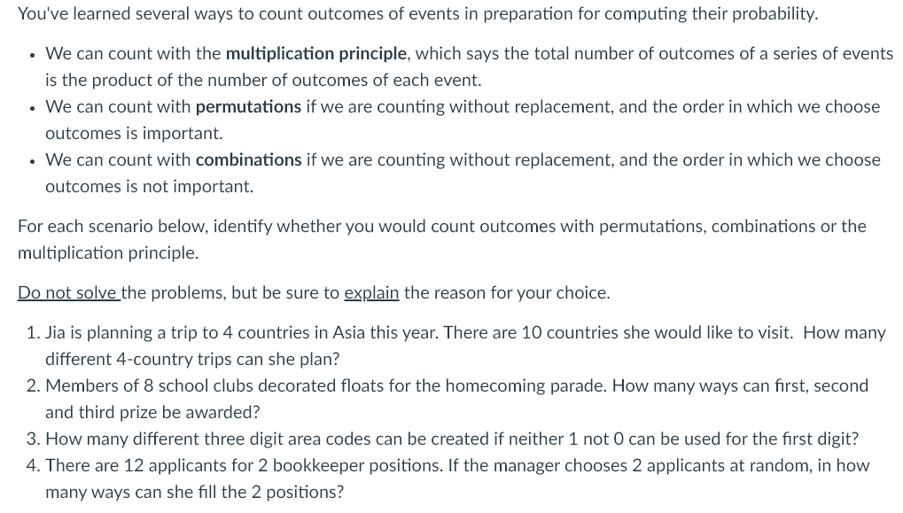 Solved You've learned several ways to count outcomes of | Chegg.com