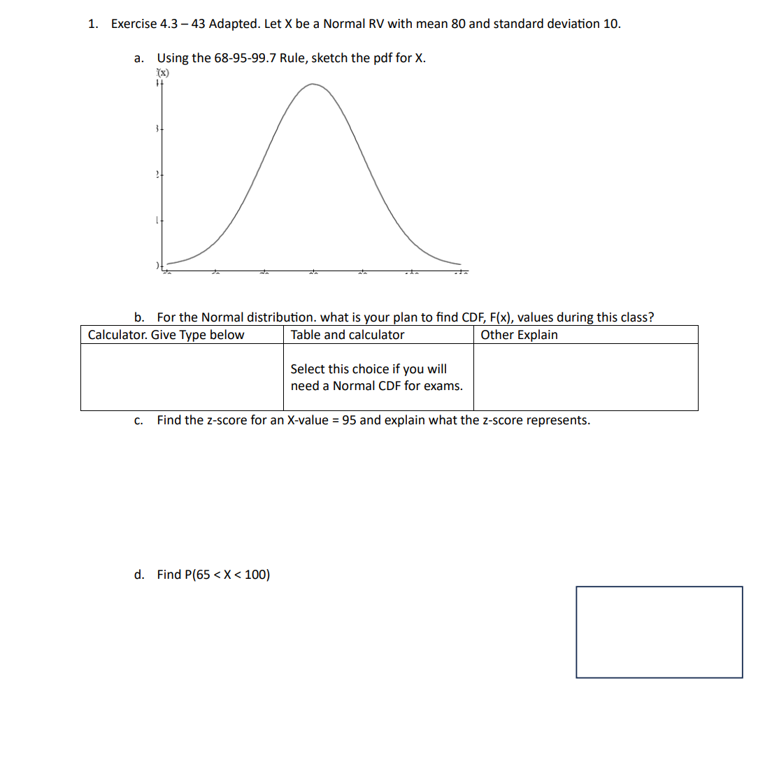 Solved Exercise 4.3-43 ﻿Adapted. Let X be a Normal RV with | Chegg.com