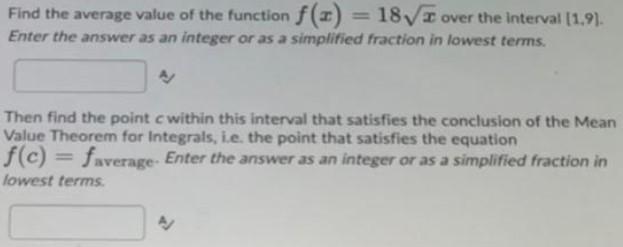 Solved Find the average value of the function f(x)=18x over | Chegg.com