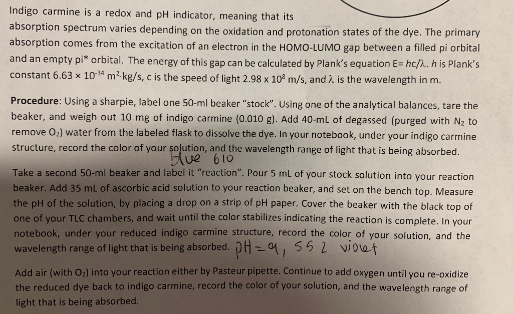 Indigo carmine is a redox and pH indicator, meaning | Chegg.com
