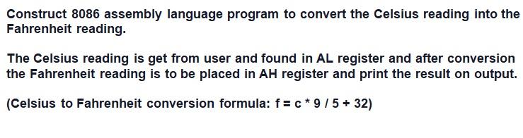 Solved Construct 8086 assembly language program to convert | Chegg.com