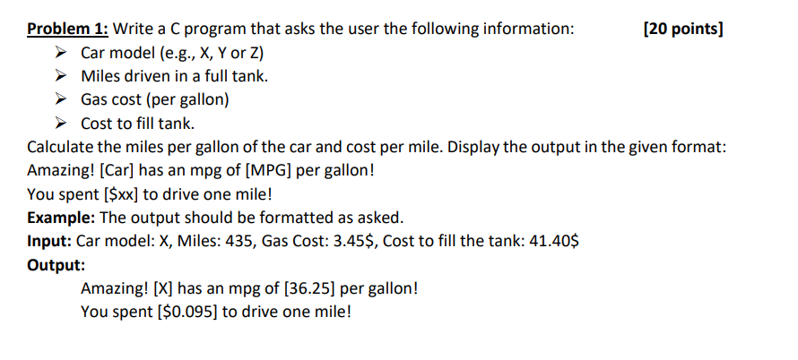Solved Problem 1: Write a C program that asks the user the | Chegg.com