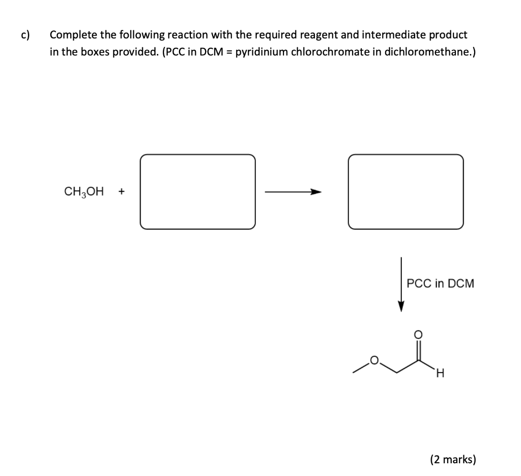 Solved c) Complete the following reaction with the required | Chegg.com