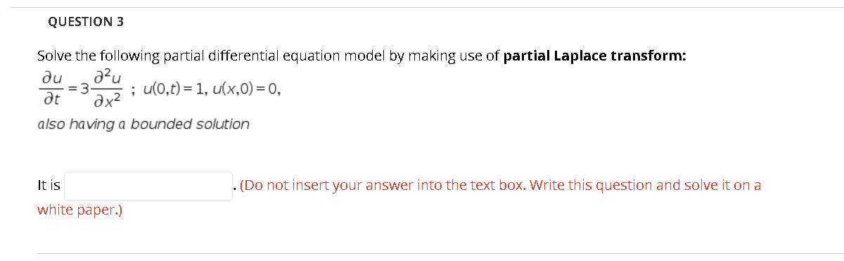 Solved QUESTION 3 Solve the following partial differential | Chegg.com
