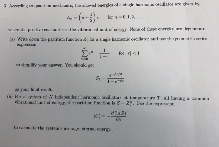 Solved 3. According to quantum mechanics, the allowed | Chegg.com