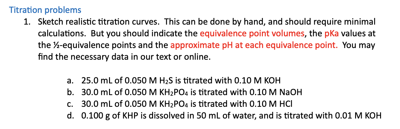 Solved ration problems 1. Sketch realistic titration curves. | Chegg.com