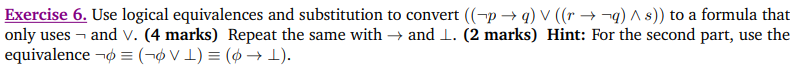 Solved Exercise 6. Use logical equivalences and substitution | Chegg.com