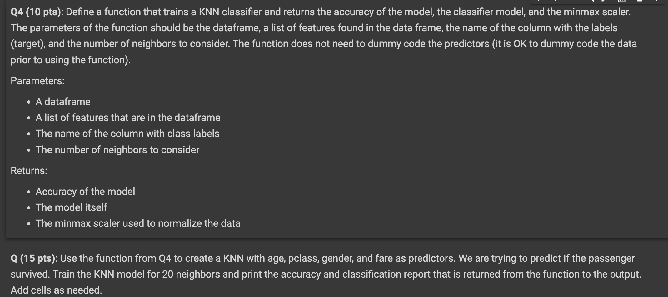 Q4 (10 pts): Define a function that trains a KNN | Chegg.com