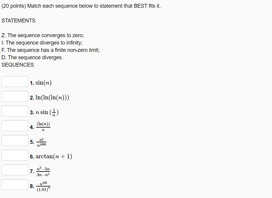 Solved (20 points) Match each sequence below to statement | Chegg.com