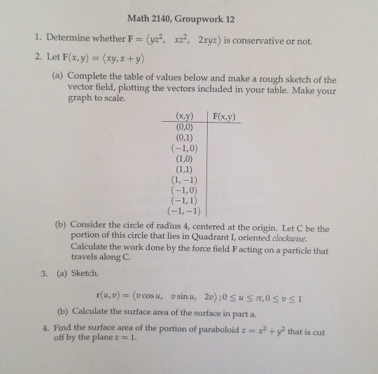 Solved Math 2140, Groupwork 12 1. Determine whether F (yz2, | Chegg.com