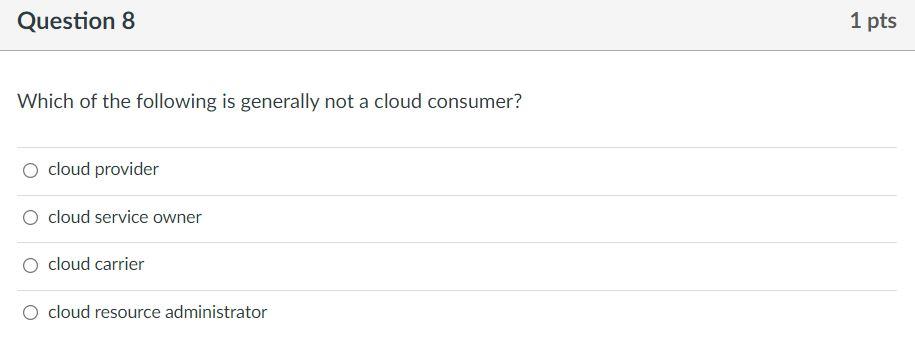 Solved Which of the following is generally not a cloud | Chegg.com