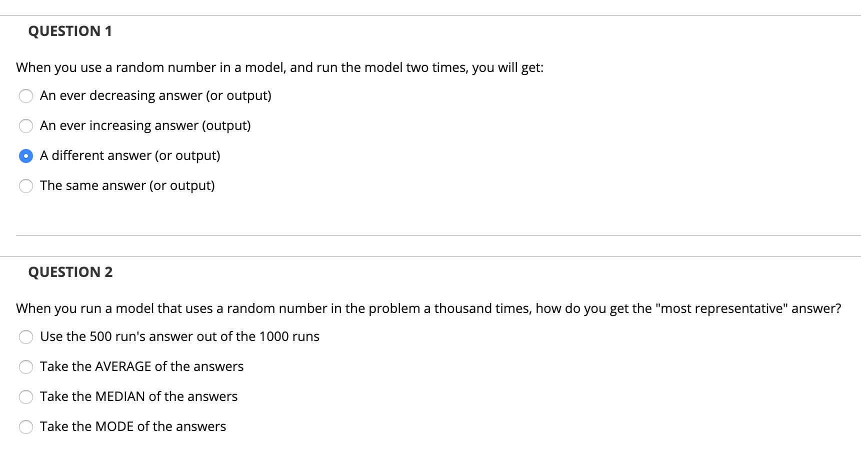 Solved ION 1 When You Use A Random Number In A Model Chegg