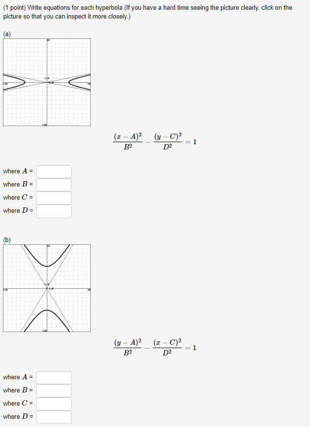 Solved (1 point) Write equations for each hyperbola (If you | Chegg.com