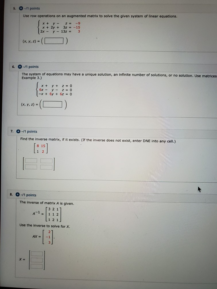 Solved 5. -/1 points Use row operations on an augmented | Chegg.com