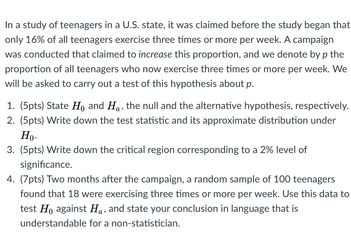 Solved In a study of teenagers in a U.S. state, it was | Chegg.com