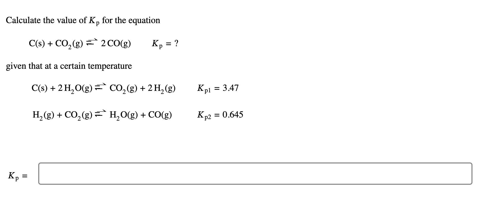 Solved Calculate the value of Kp ﻿for the | Chegg.com