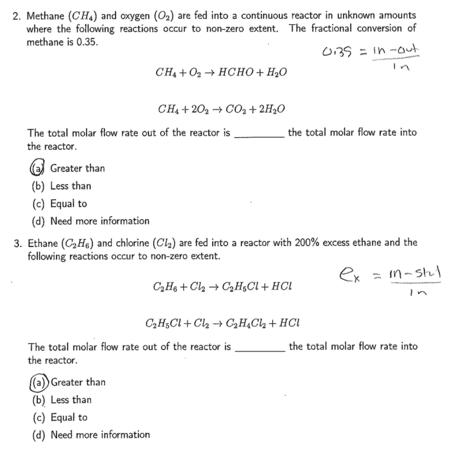 Solved 2. Methane (CHA) and oxygen (O2) are fed into a | Chegg.com