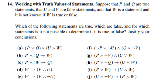 Solved 14. Working with Truth Values of Statements. Suppose | Chegg.com
