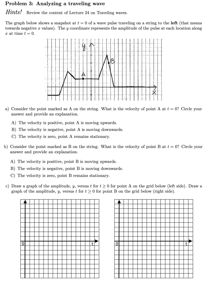 Solved Problem 3: Analyzing a traveling wave Hints! Review | Chegg.com