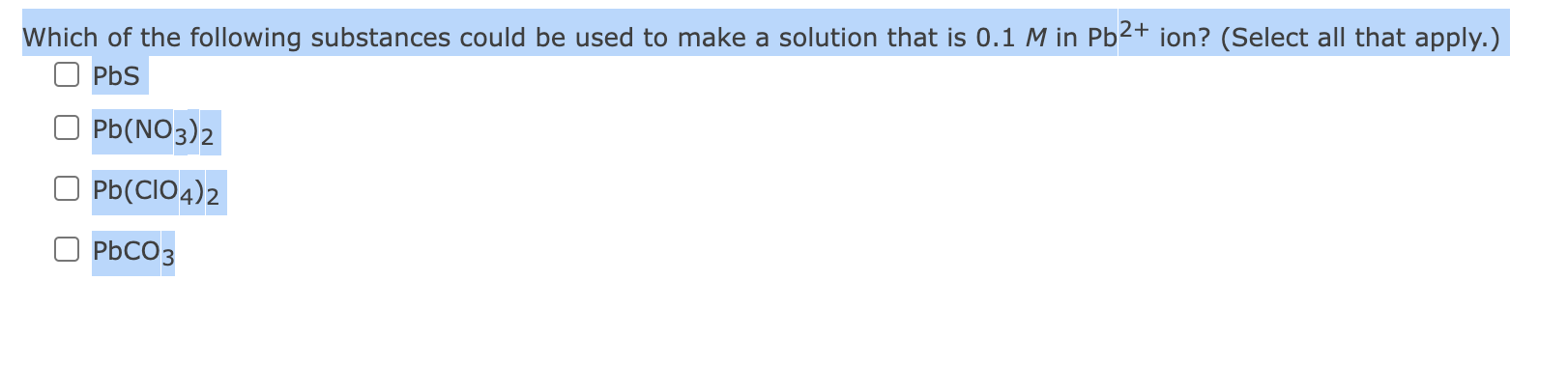 Solved Which of the following substances could be used to | Chegg.com